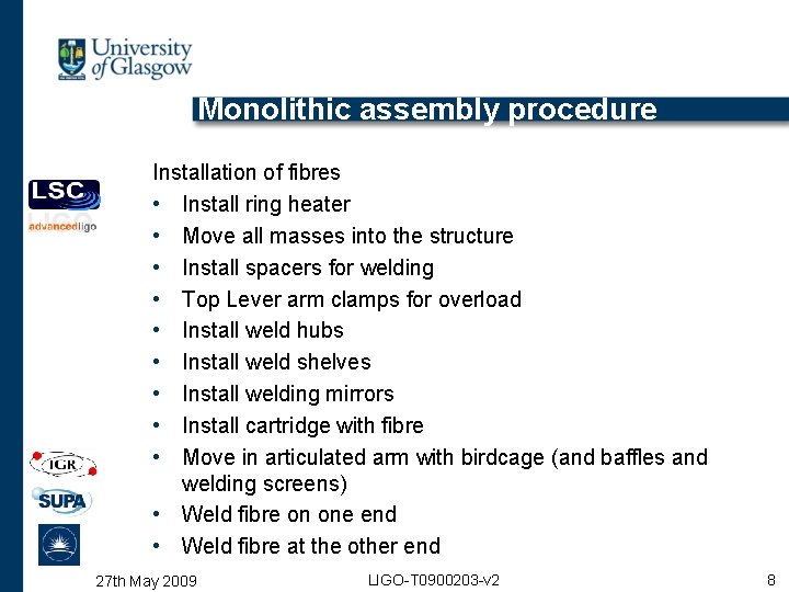 Monolithic suspension assembly procedure DRAFT Status 27 th