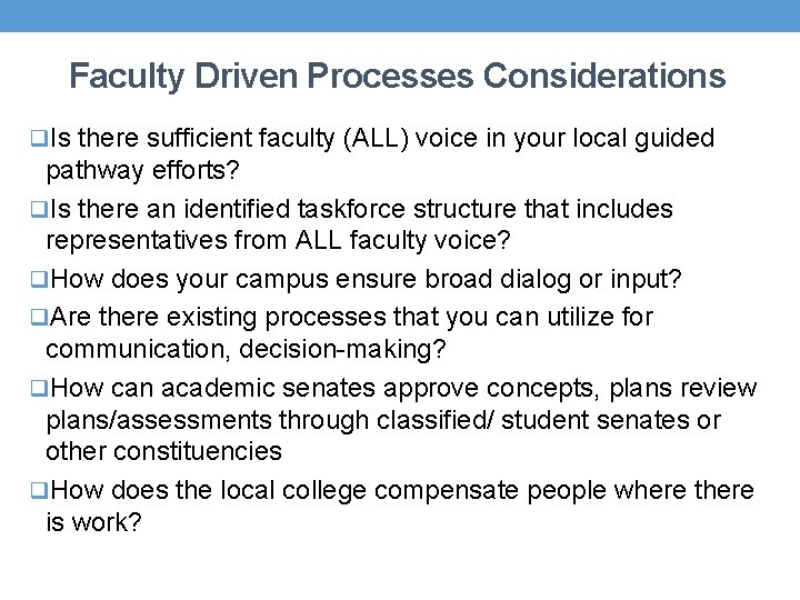 Engaging All Faculty in Guided Pathways Robin Allyn