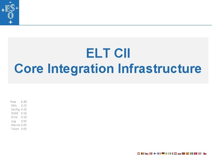 ELT CII Core Integration Infrastructure Pres 1 15