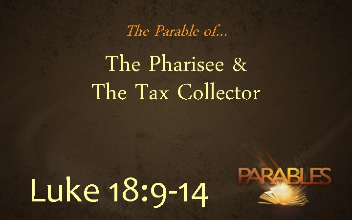 Parable A fictional short story that uses familiar