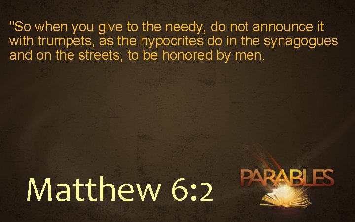 Parable A fictional short story that uses familiar