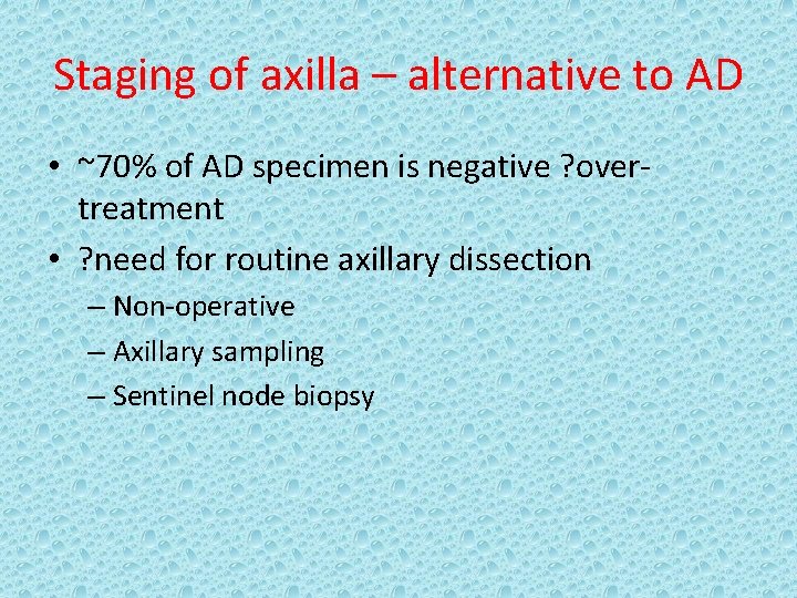 Current Management of the Axilla in Breast Cancer