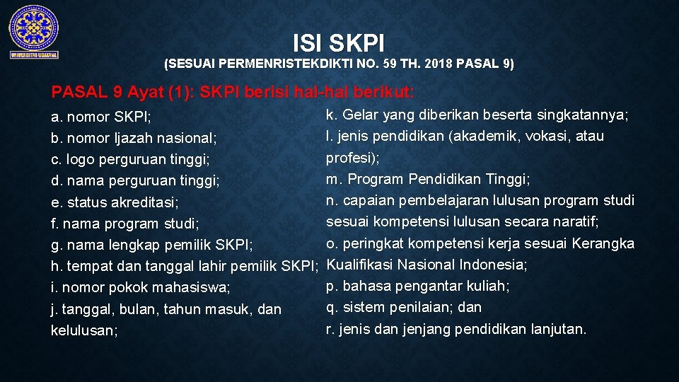 SOSIALISASI DRAFT SURAT KETERANGAN PENDAMPING IJAZAH SKPI Oleh