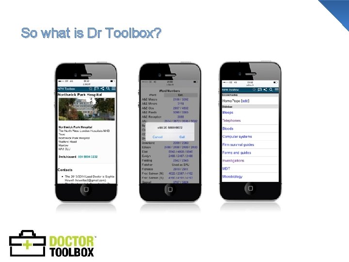 Dr Toolbox Enabling trainees Improving Care with Technology