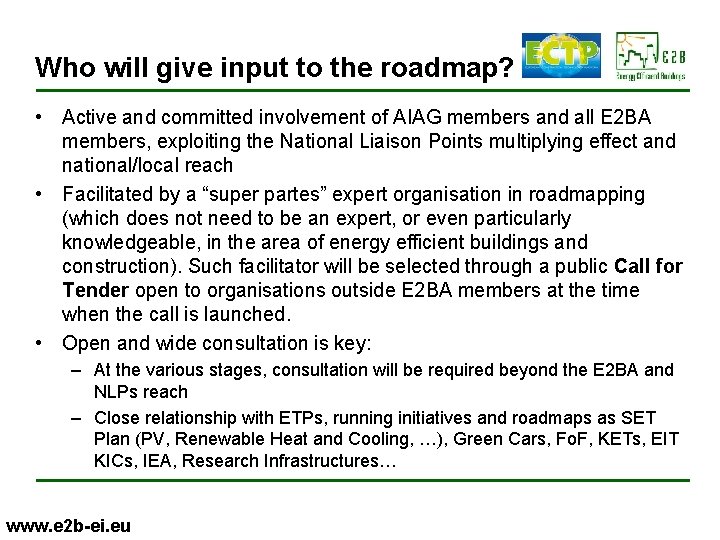 Long term E 2 BA Roadmap targeting 2020