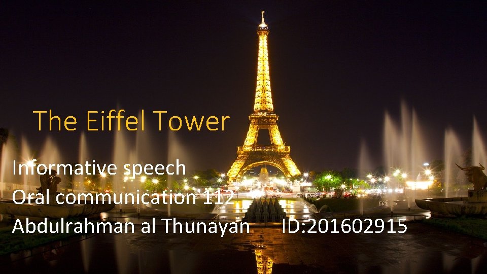 The Eiffel Tower Informative speech Oral communication 112