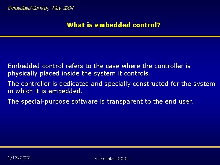 Embedded Control A Brief History Opportunities and Challenges