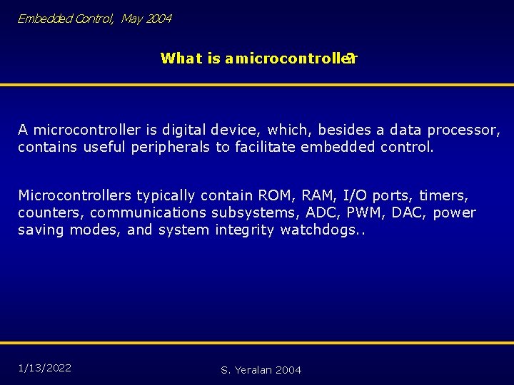 Embedded Control A Brief History Opportunities and Challenges