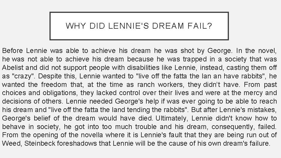 LENNIE SMALL Dreams QUOTES USED THROUGHOUT Quotes used