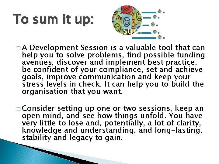 Benefits of a Development Session with a Development