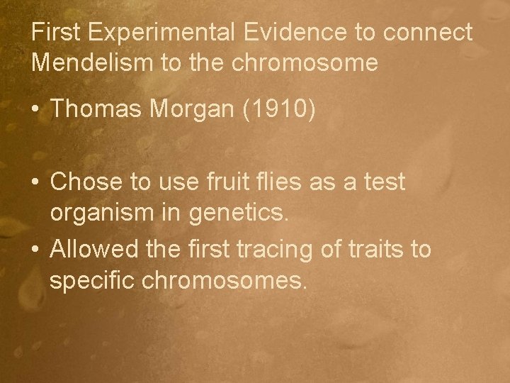 Chapter 15 The Chromosomal Basis of Inheritance Timeline