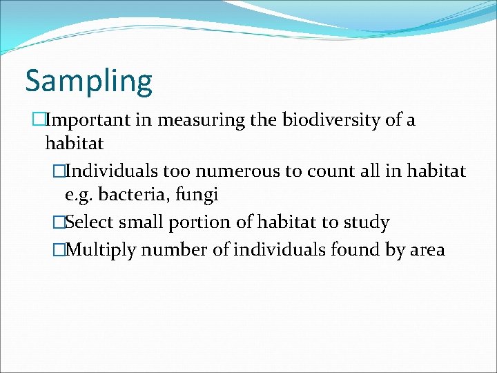 Biodiversity Learning Objectives Understand biodiversity and how to