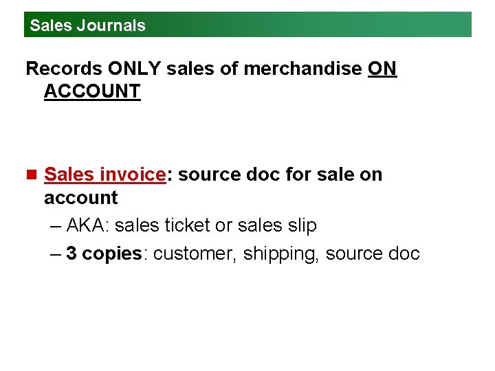 Chapter 11 Journalizing Sales and Cash Receipts Using