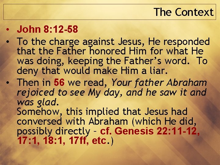 Before Abraham was I AM John 8 58