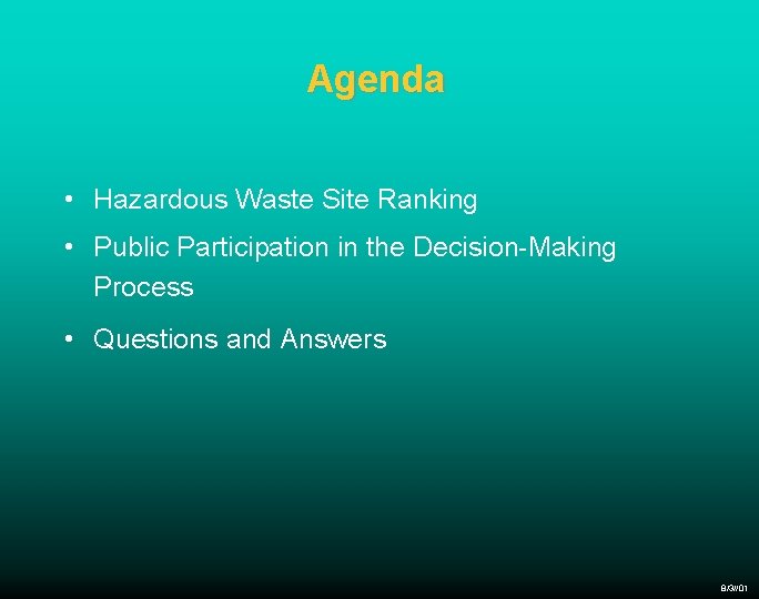 Principles of Hazardous Waste Site Ranking September 27