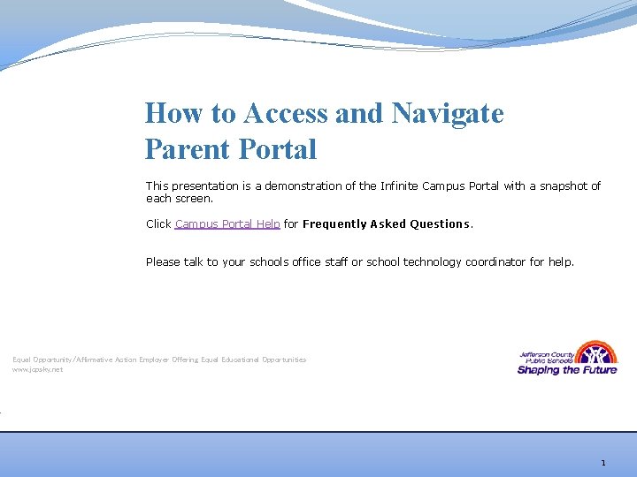 How to Access and Navigate Parent Portal This