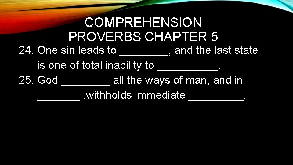 SUMMARY Chapter 5 of Proverbs is an exhortation