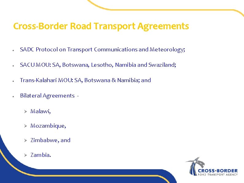 CrossBorder Road Transport Agency Presentation to the Select