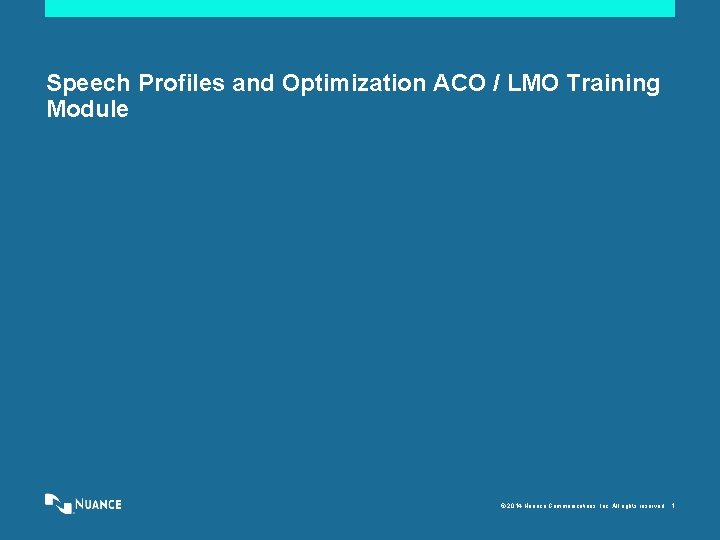Speech Profiles and Optimization ACO LMO Training Module