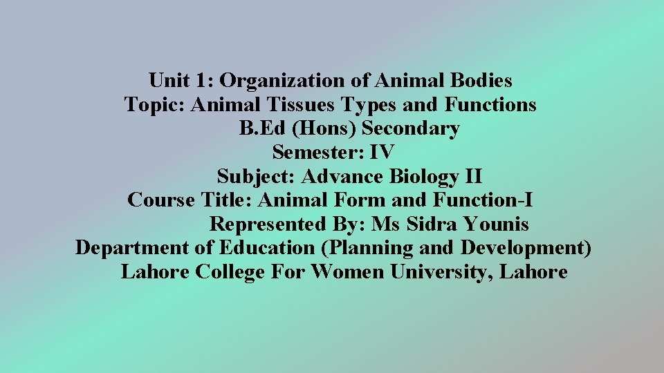 Unit 1 Organization of Animal Bodies Topic Animal