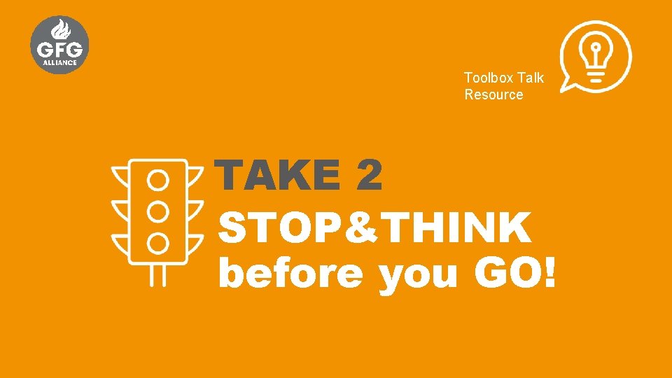 Toolbox Talk Resource TAKE 2 STOPTHINK before you