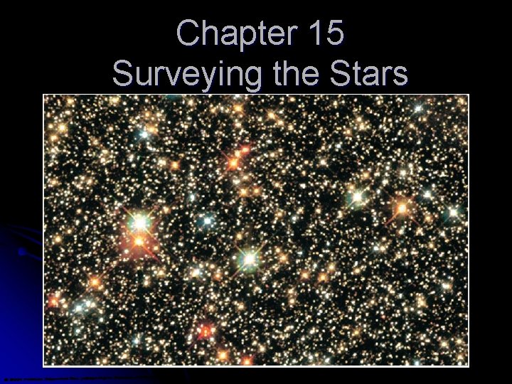 Chapter 15 Surveying the Stars Insert TCP 5