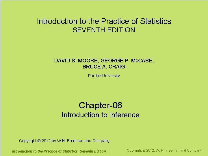 Introduction to the Practice of Statistics SEVENTH EDITION