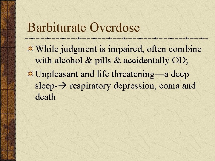 Substance Abuse Definition to continue to use despite