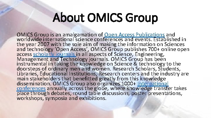 About OMICS Group is an amalgamation of Open