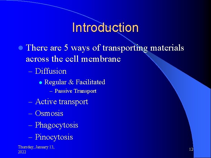 The Cell Membrane Cell Transport Packet 12 Thursday