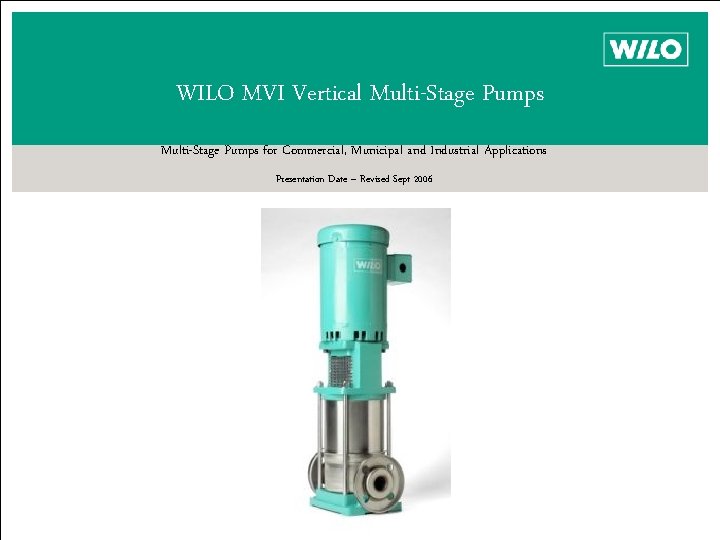 WILO MVI Vertical MultiStage Pumps for Commercial Municipal