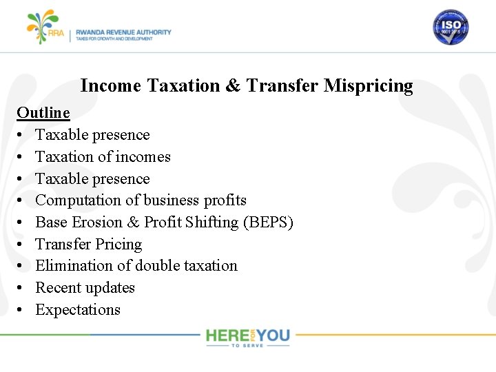 Income Taxation Transfer Mispricing Outline Taxable presence Taxation