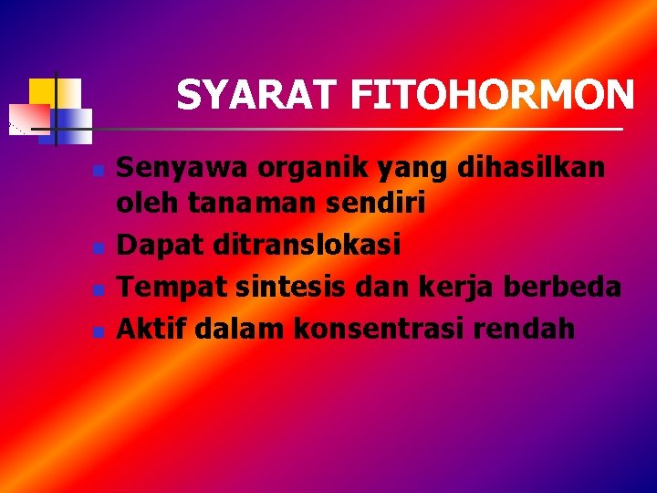 KONSEP KERJA DAN AKTIVITAS FITOHORMON DALAM PERTUMBUHAN TANAMAN