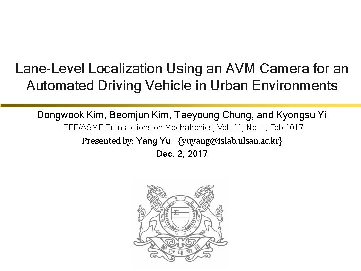 LaneLevel Localization Using an AVM Camera for an