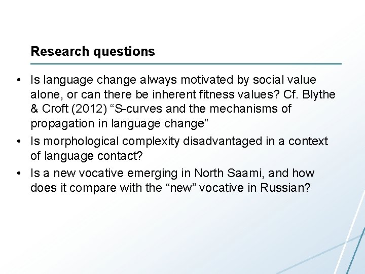Possession in North Saami Rich Morphology in Competition