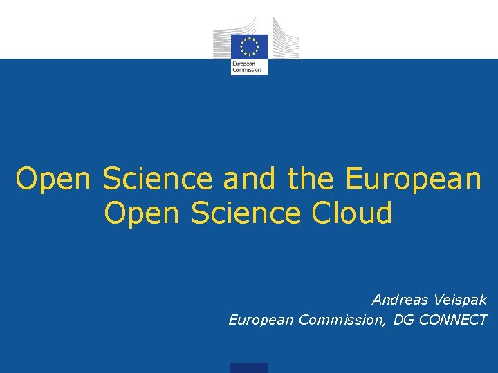 Open Science and the European Open Science Cloud