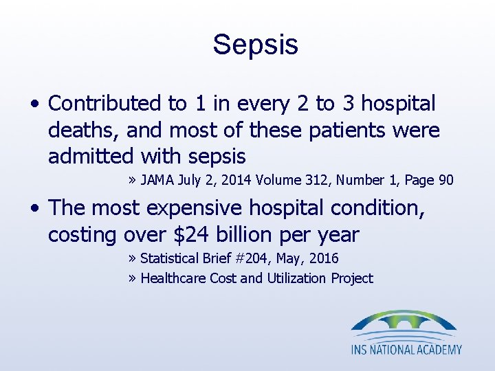 Sepsis 3 0 Revised Sepsis Guidelines and the