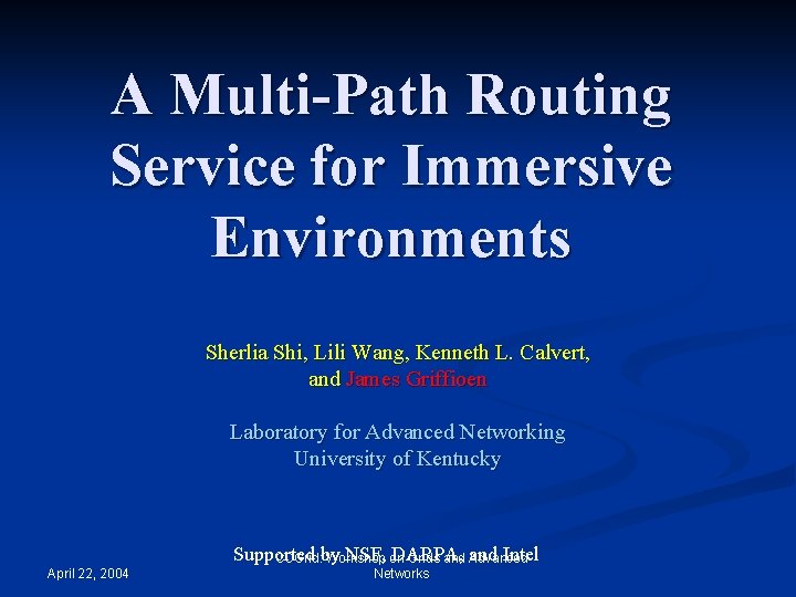 A MultiPath Routing Service for Immersive Environments Sherlia
