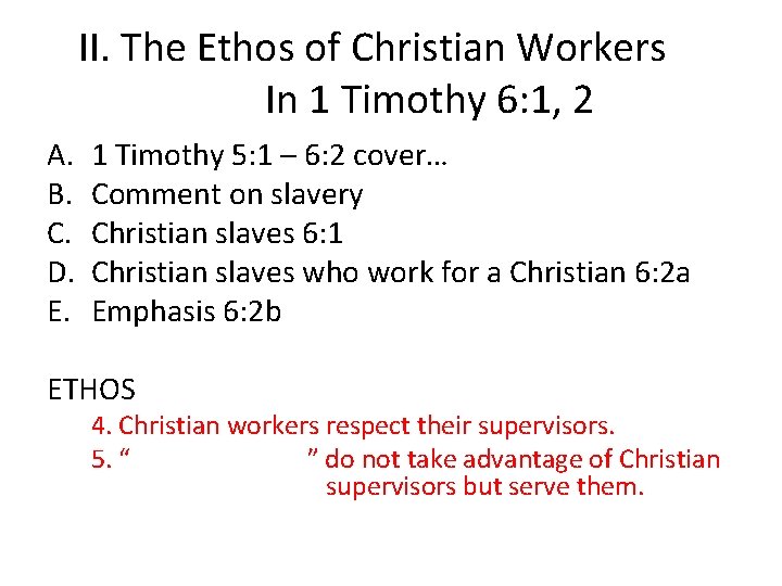 ETHOS Guiding beliefs or distinguishing character of a