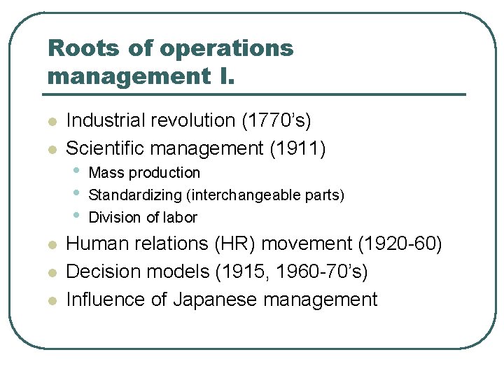 Production and Process Management Lesson 1 Introduction About