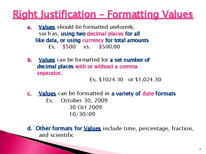 8 02 Spreadsheet Formatting 1 Formatting is applied