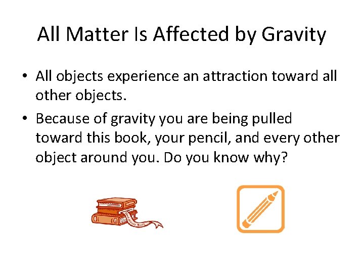 Review We have learned about many forces that