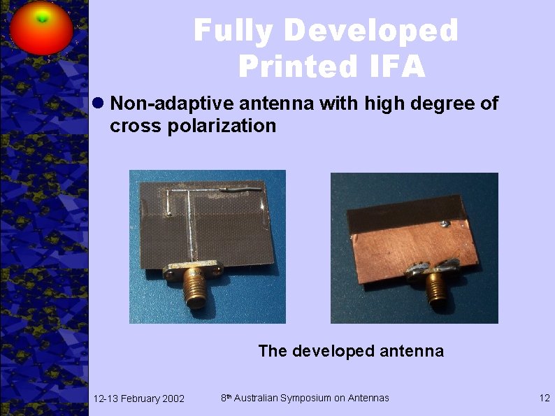 Investigations into fixedpattern and adaptive antennas for use