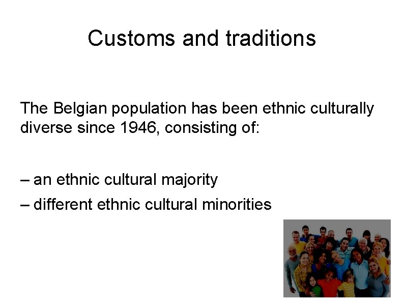 PRESENTATION BELGIUM Language Customs and Traditions NATIVE LANGUAGE