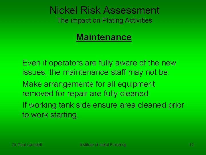 Nickel Risk Assessment The impact on Plating Activities