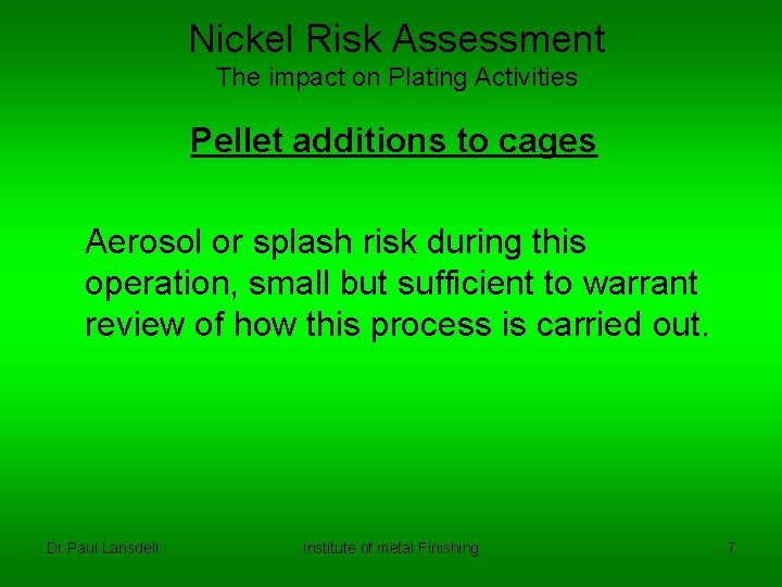 Nickel Risk Assessment The impact on Plating Activities