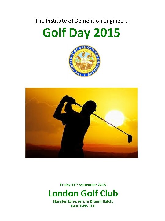 The Institute of Demolition Engineers Golf Day 2015