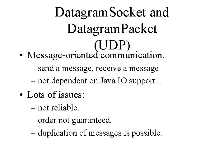 Network Programming Communication between processes Many approaches low