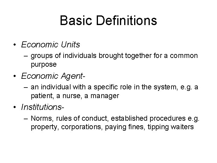 Introduction to Health Systems Lecture 1 Outline Basic