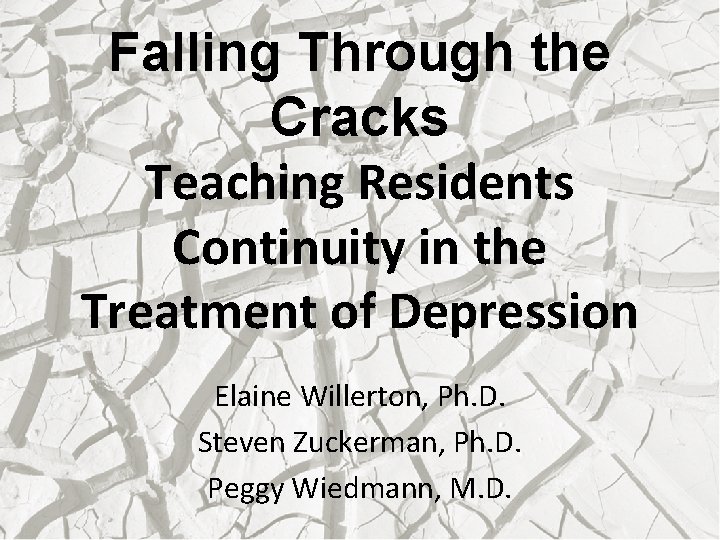 Falling Through the Cracks Teaching Residents Continuity in